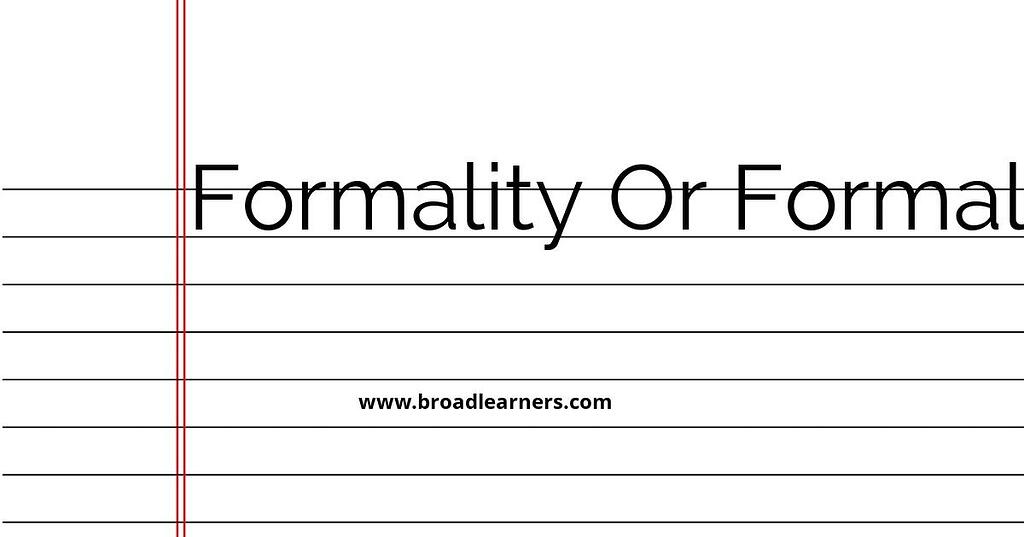 Formality - Common Grammar Mistake - [word] or [word] - BroadLearners