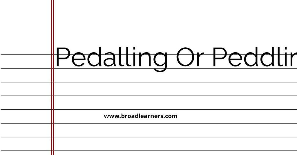 Pedalling or Peddling - Common Grammar Mistake - [word] or [word ...