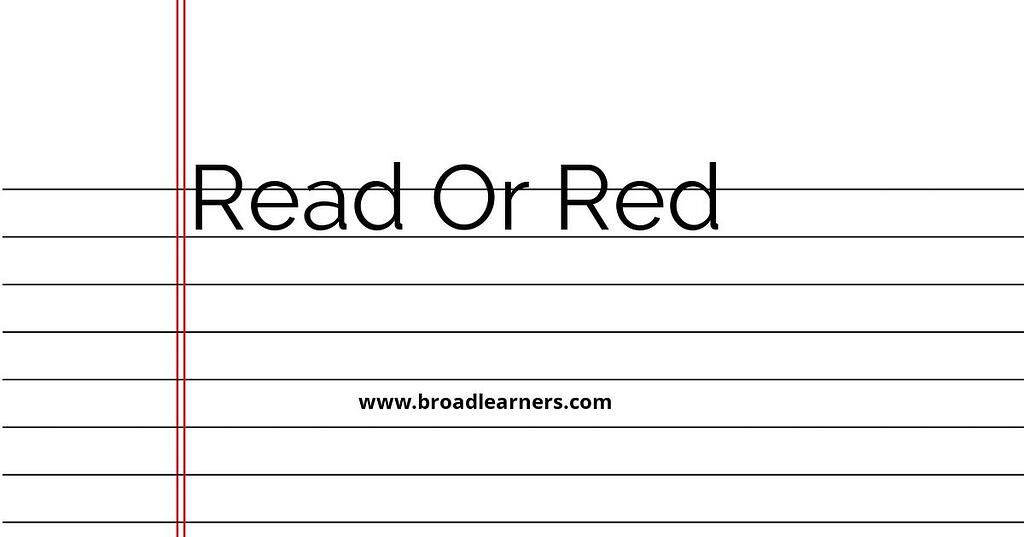 Read or Red - Common Grammar Mistake - [word] or [word] - BroadLearners