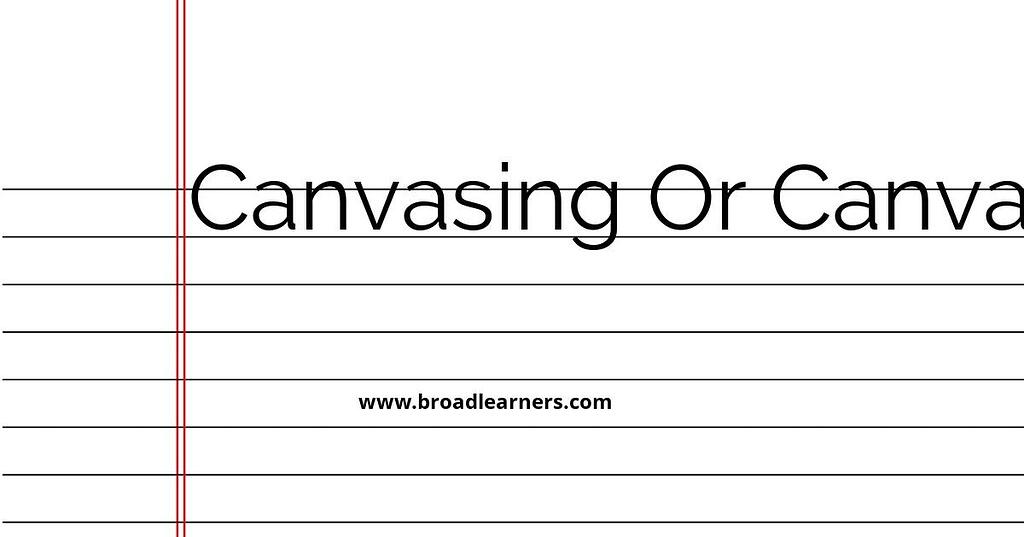 Canvasing or Canvassing - Common Grammar Mistake - [word] or [word ...