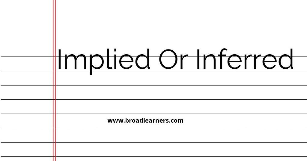 Implied or Inferred - Common Grammar Mistake - [word] or [word ...